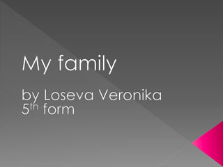 My family | PPTX