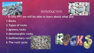 rock cycle ppt by aadesh taneja | PPTX