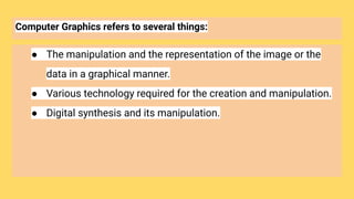 topic_- introduction of computer graphics. | PPT