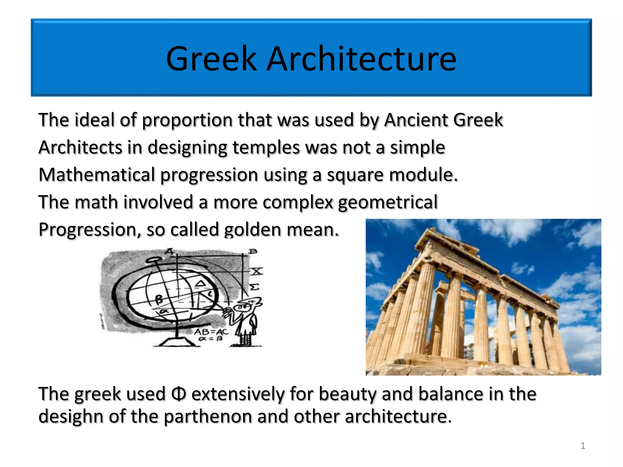 contribution of maths in greek architecture | PPTX | Science