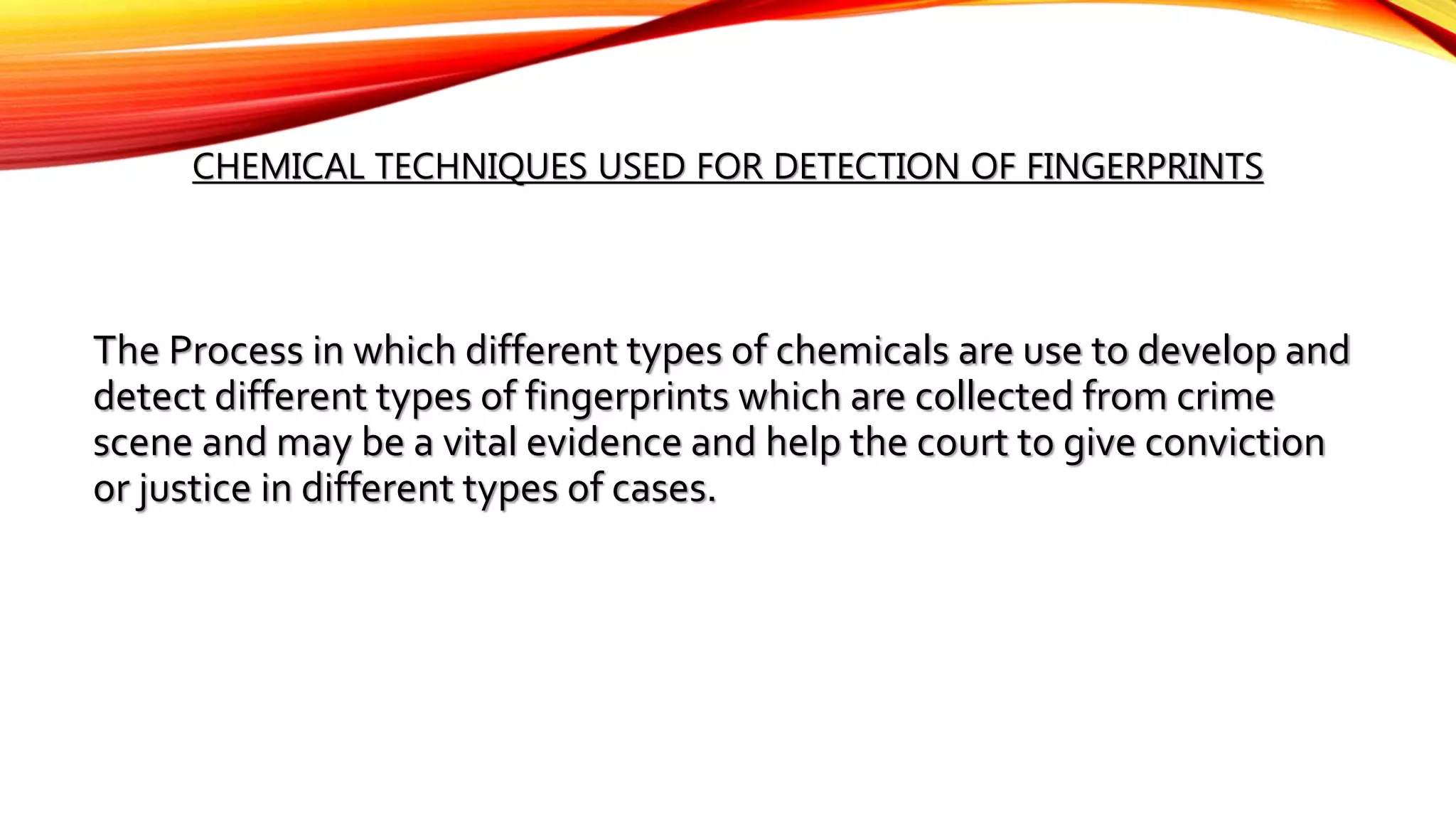 Chemical techniques used for fingerprints detection.pptx