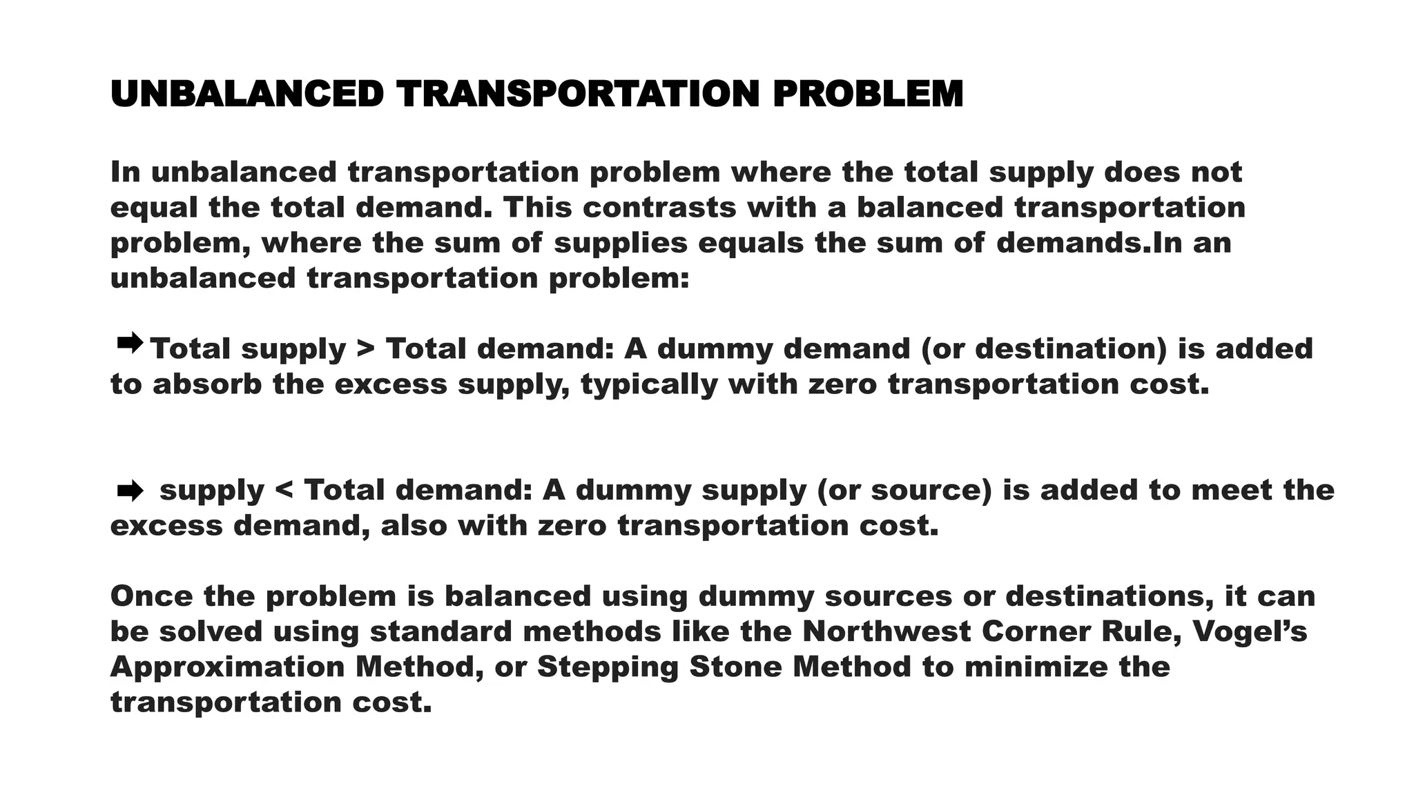 Operational research unbalanced transportation problem | PPTX