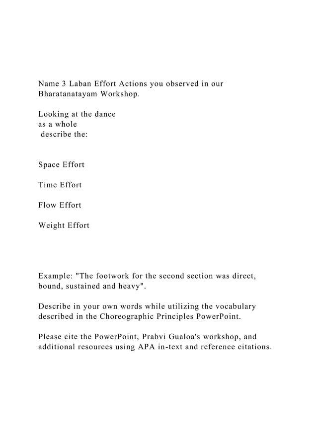 Name 3 Laban Effort Actions you observed in our Bharatanatayam.docx