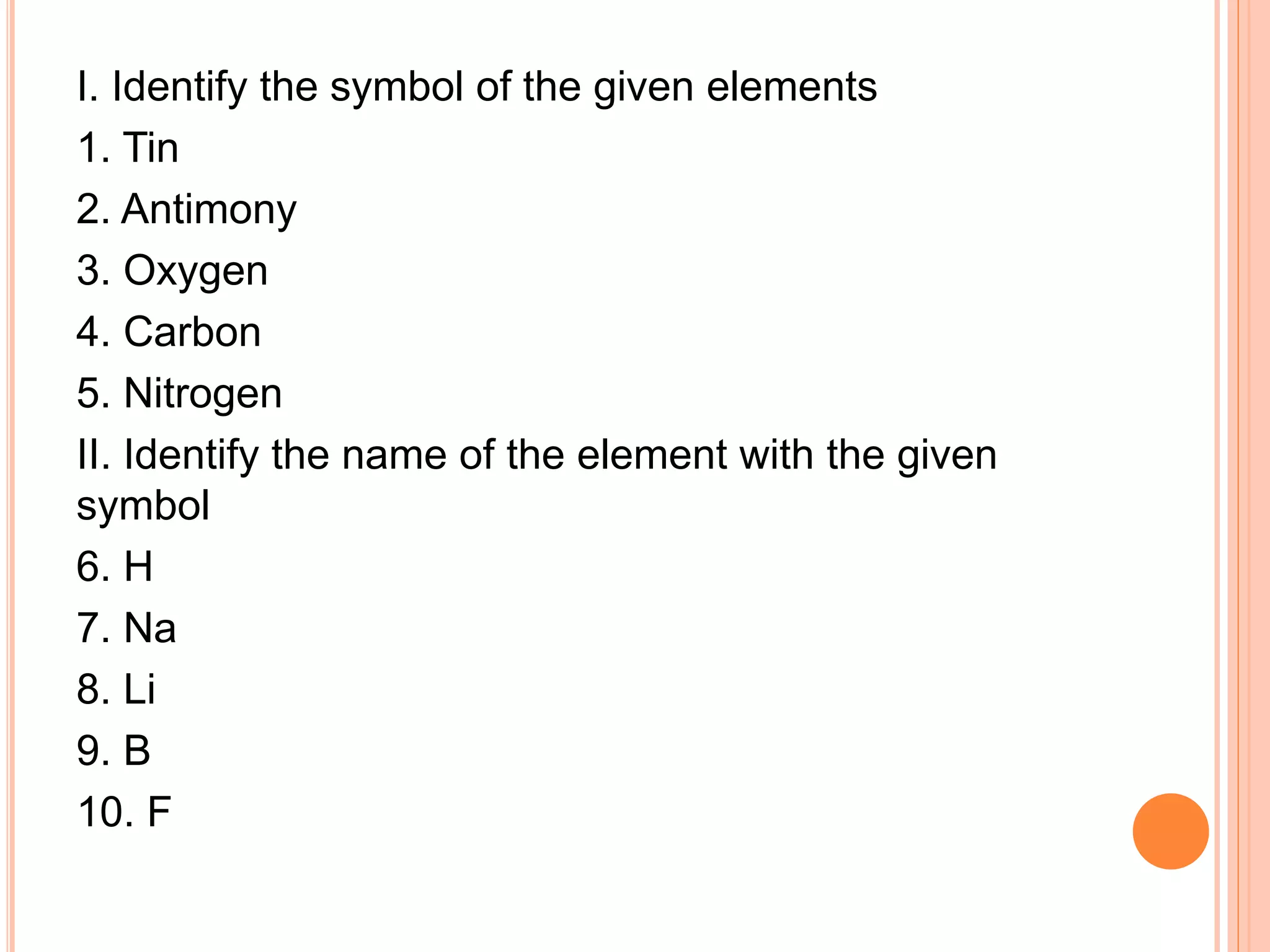 Name and Symbols of Elements in the Periodic.pptx | Chemistry | Science