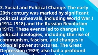 The Modern Period Early 20th Century.... | PPT