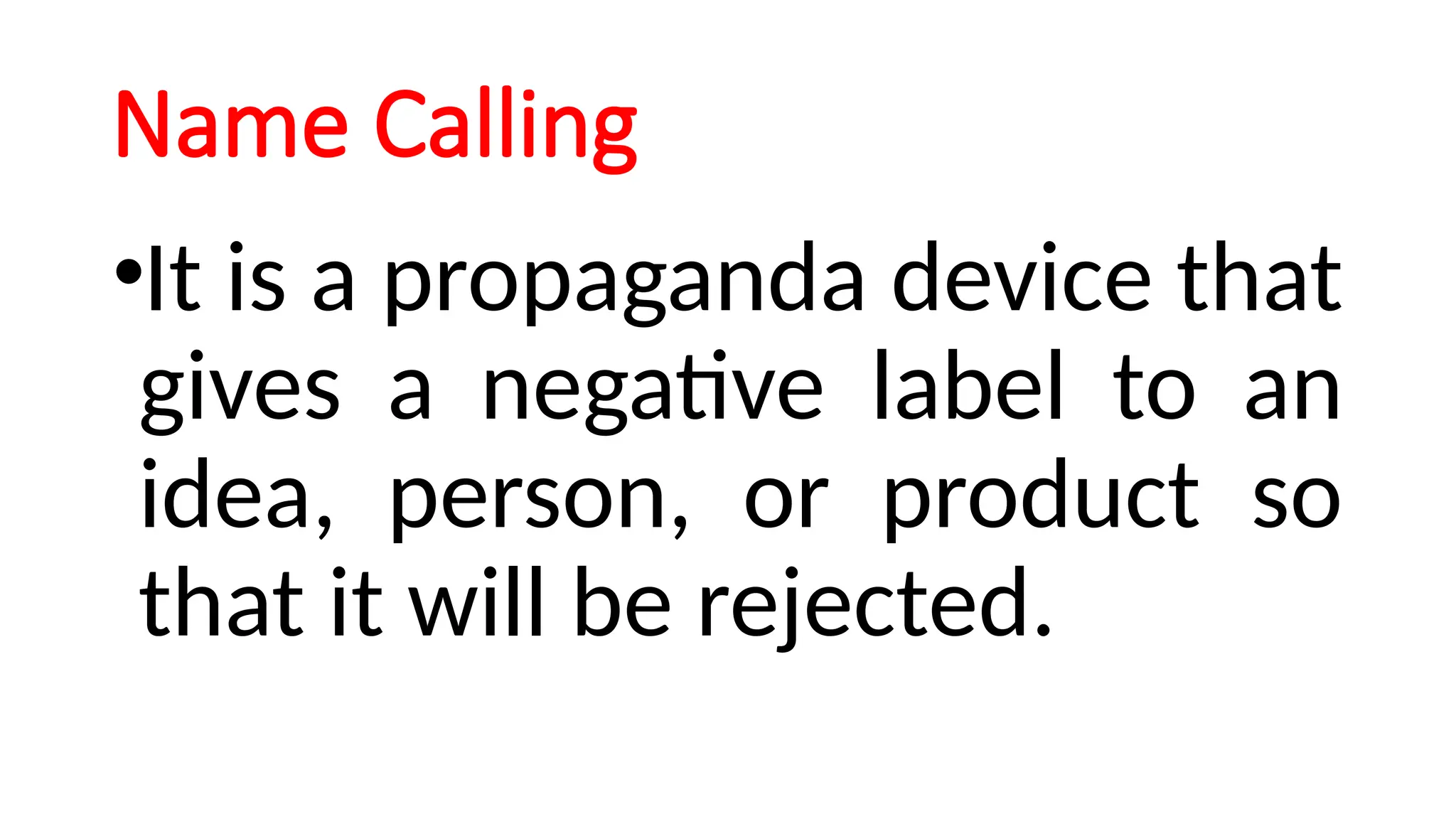Name calling Propaganda Device English 6.pptx