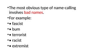 Name calling Propaganda Device English 6.pptx