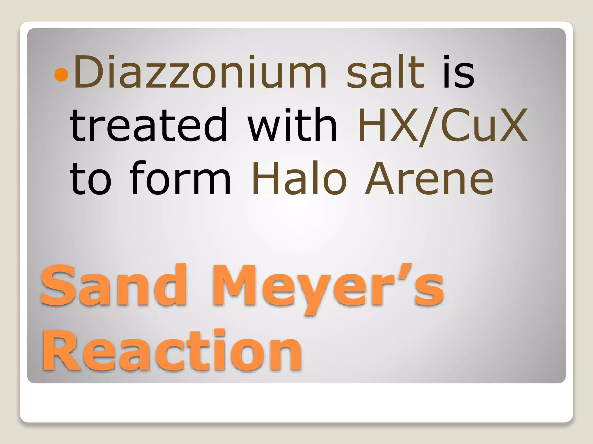 Named reactions of organic chemistry sand meyer's reaction | PPTX