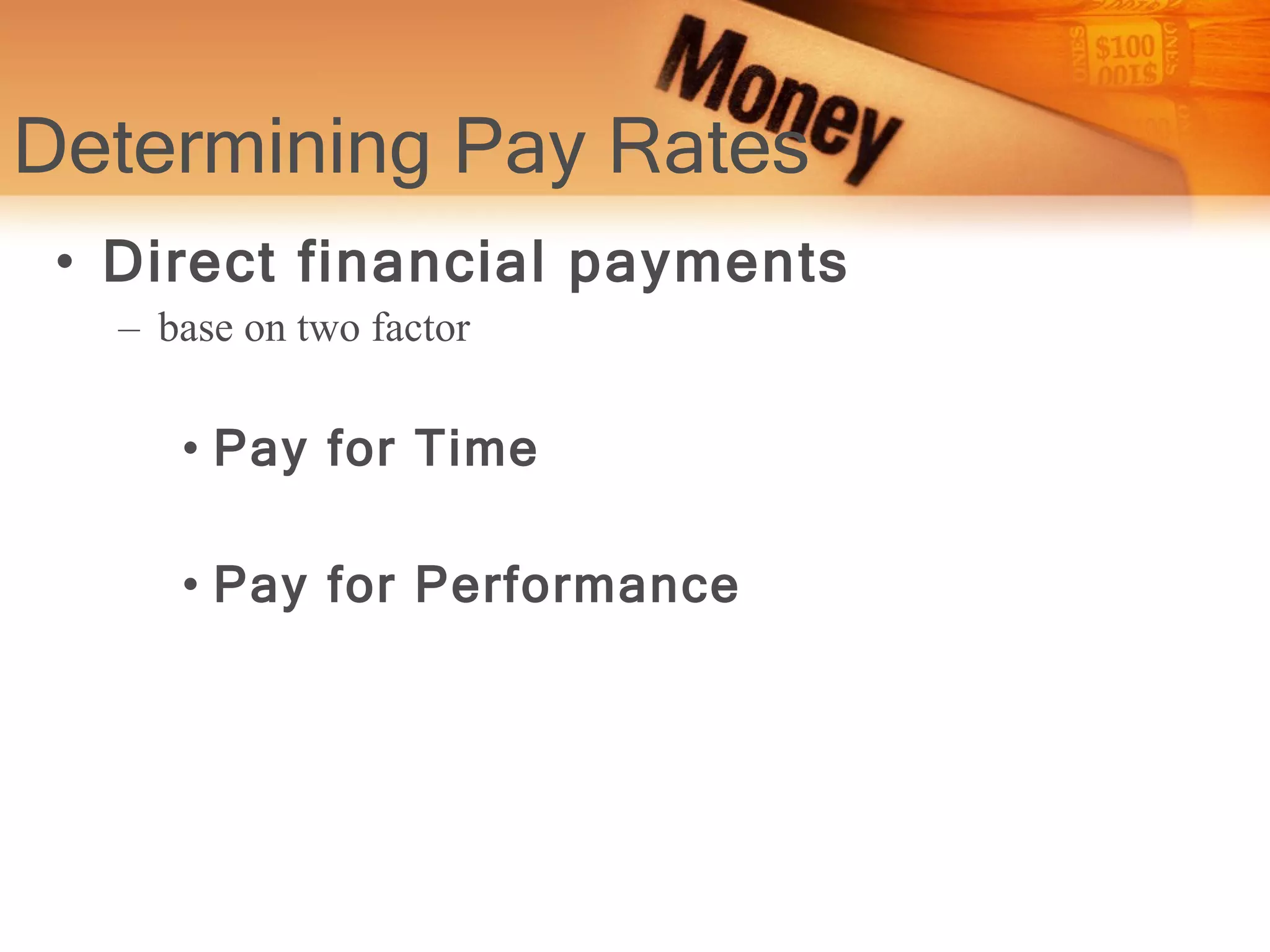basic factors to determining pay rates | PPT