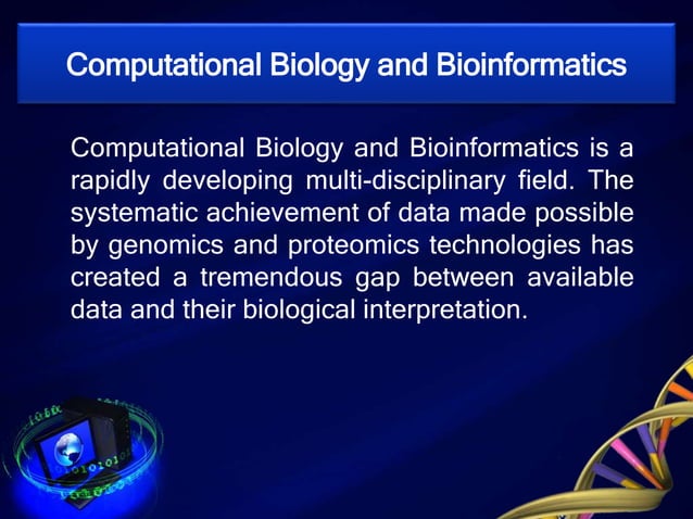 Computational Biology and Bioinformatics | PPTX | Biological Sciences ...