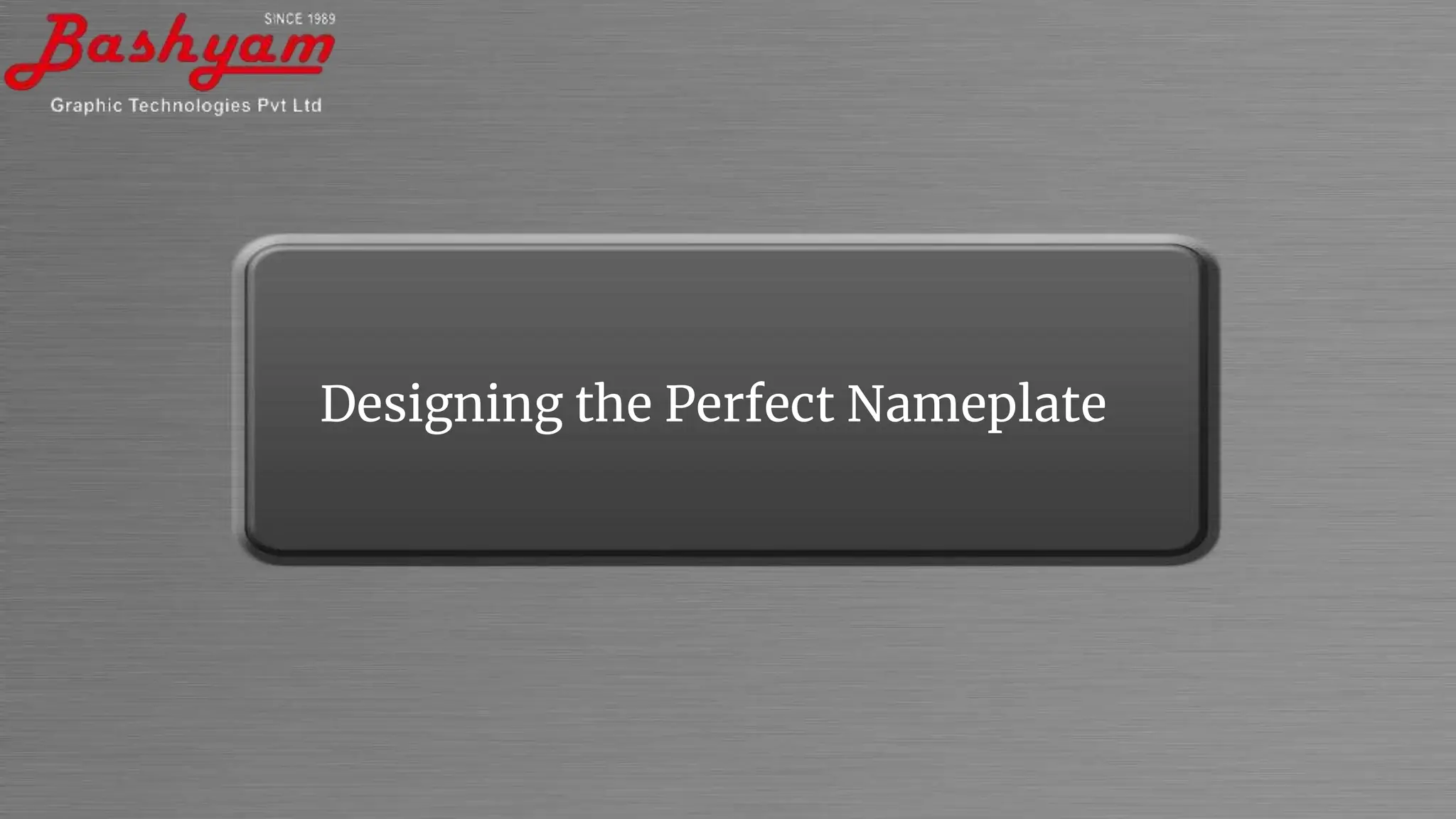 Designing the Perfect Nameplate - Essential Guide | PPTX