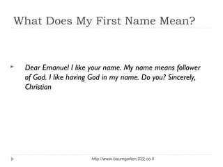 What Does My First Name Mean? | PPT