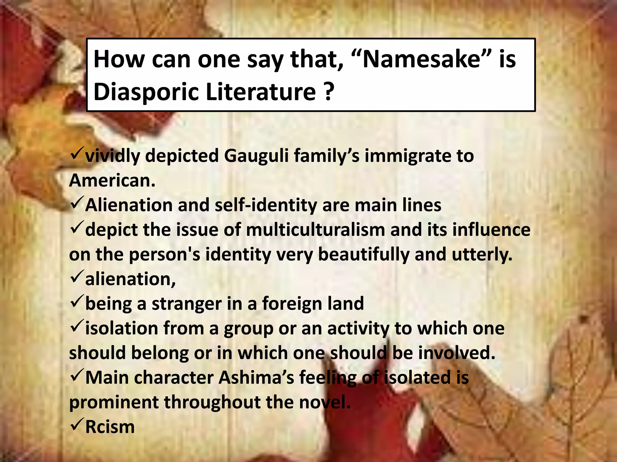 Namesake as diasporic novel | PPTX