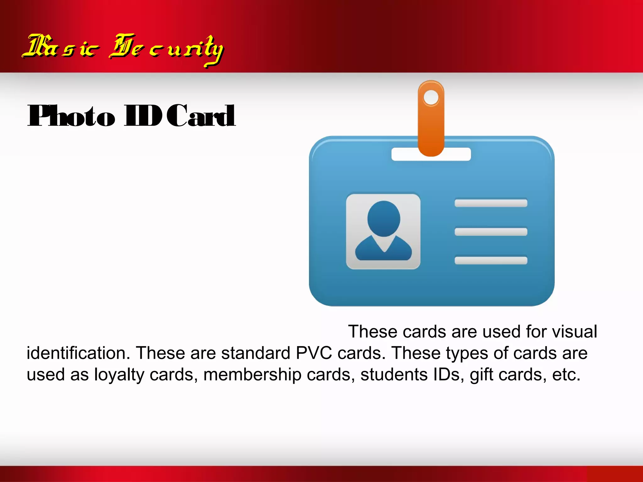 Level of security using ID badges | PPT
