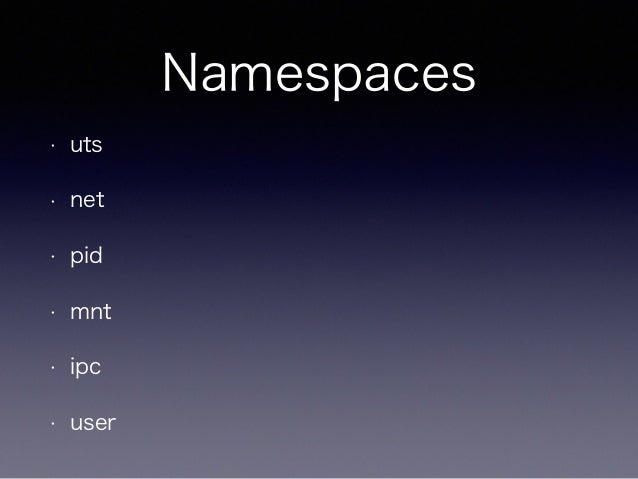 Linux Namespace