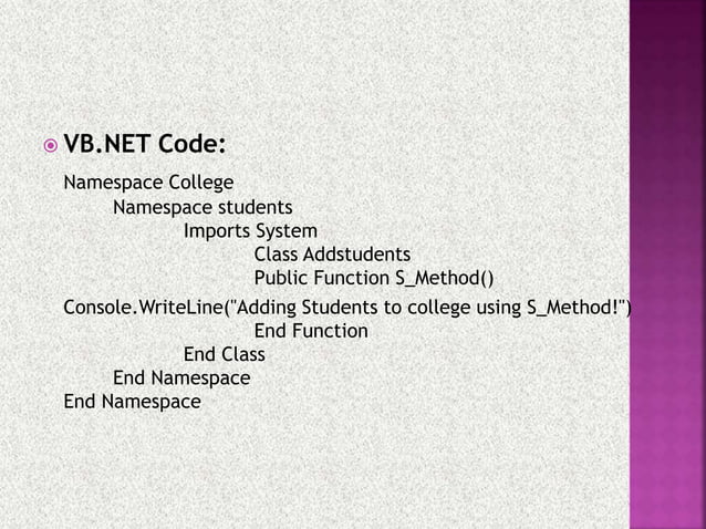 VB.NET:An introduction to Namespaces in .NET framework | PPTX | Programming Languages | Computing