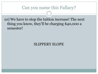 Name that fallacy | PPTX