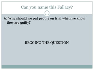 Name that fallacy | PPTX