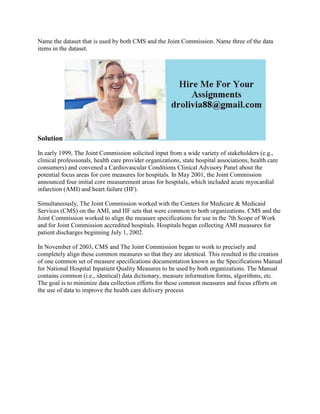 Name the dataset that is used by both CMS and the Joint Commission- Na.docx