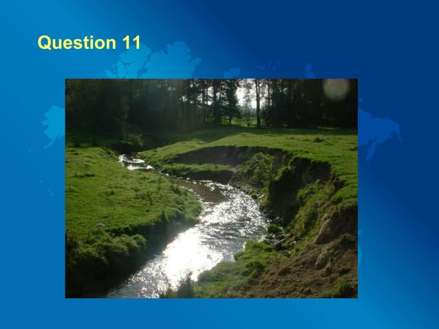 Name The Following Landforms And Processes | PPTX