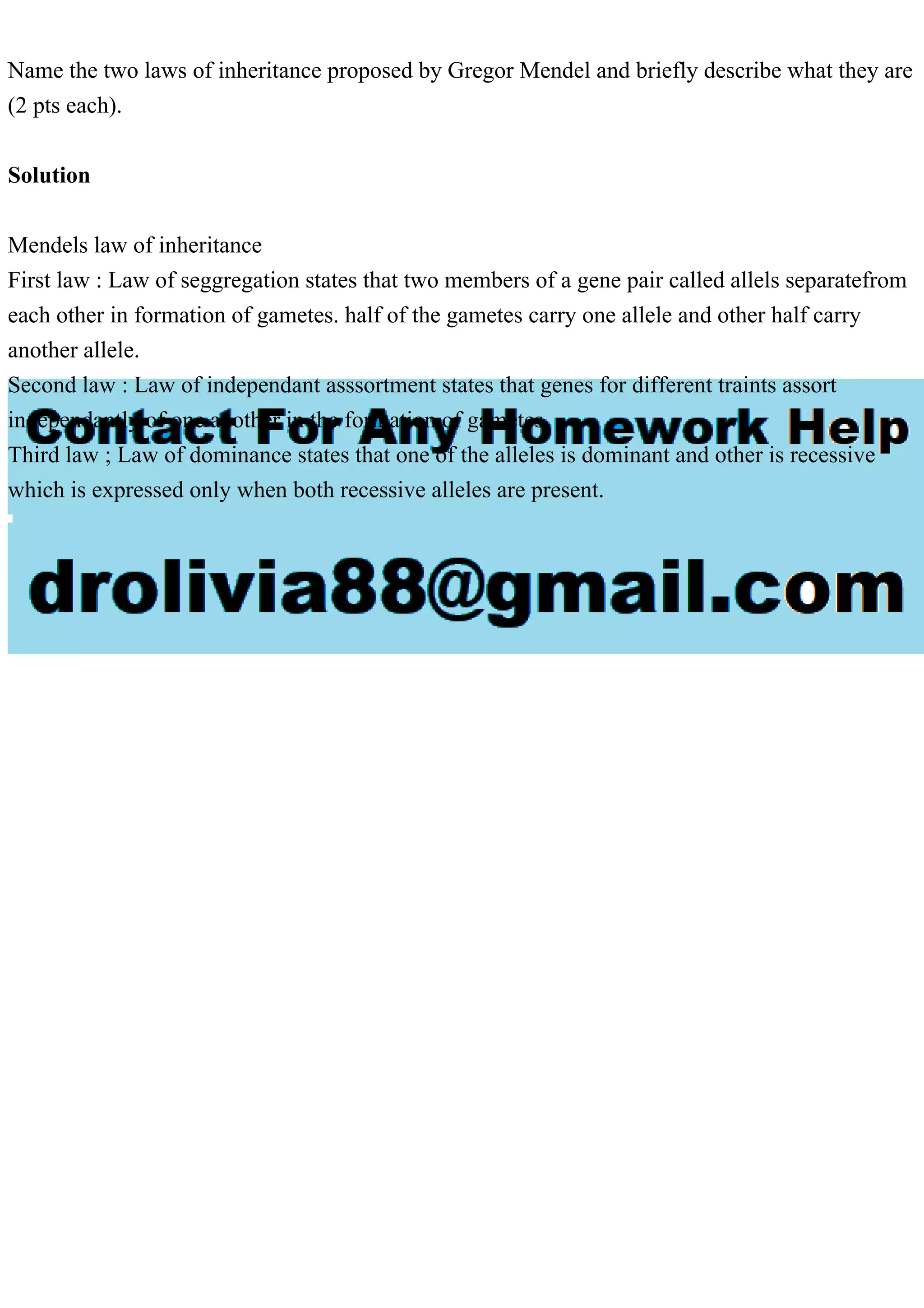 Name the two laws of inheritance proposed by Gregor Mendel and brief.pdf