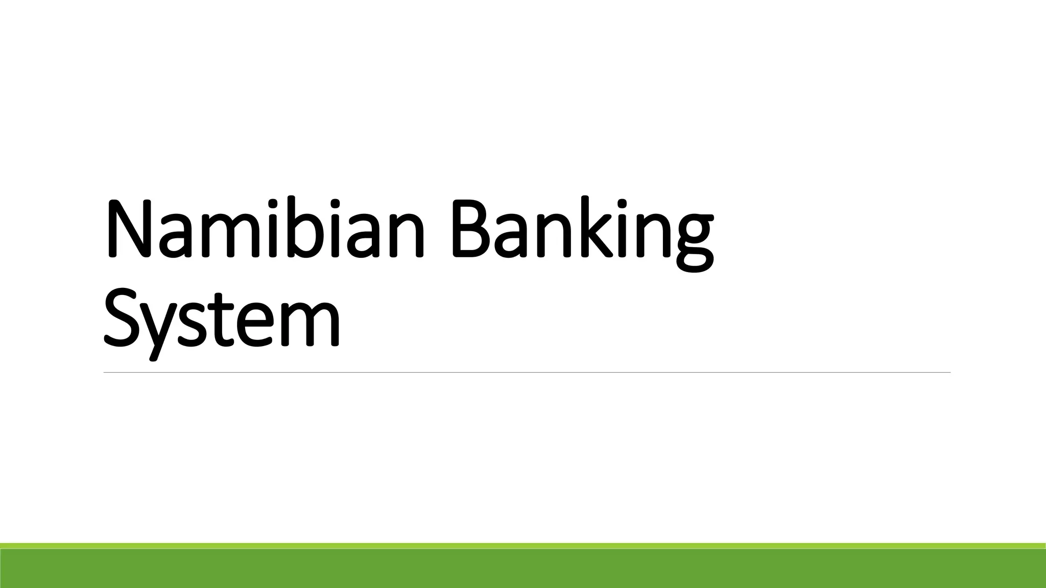 Namibian banking system | PPT