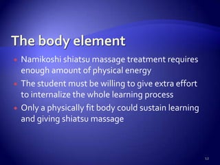 NAMIKOSHI SHIATSU | PPTX