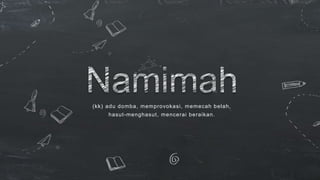 Perilaku Tercela Namimah Dan Tajassus... | PPTX