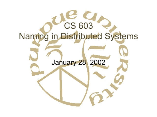 Name Naming System In Distributed Computing Ppt