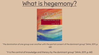 Naming and Challenging Hegemony in Classrooms.pptx