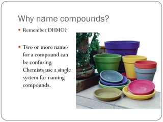 Naming_and_Writing_in_Applied_Chemistry. | PPT