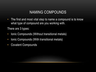 Naming and writing compounds | PPTX
