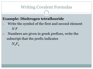 Naming and writing compounds and molecules | PPTX