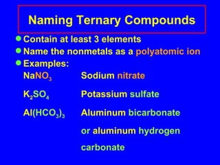 Naming binary and ternary compounds | PPT