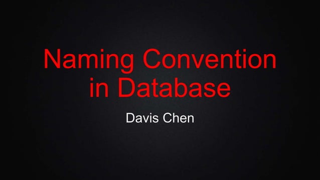 Naming convention in_database | PPT