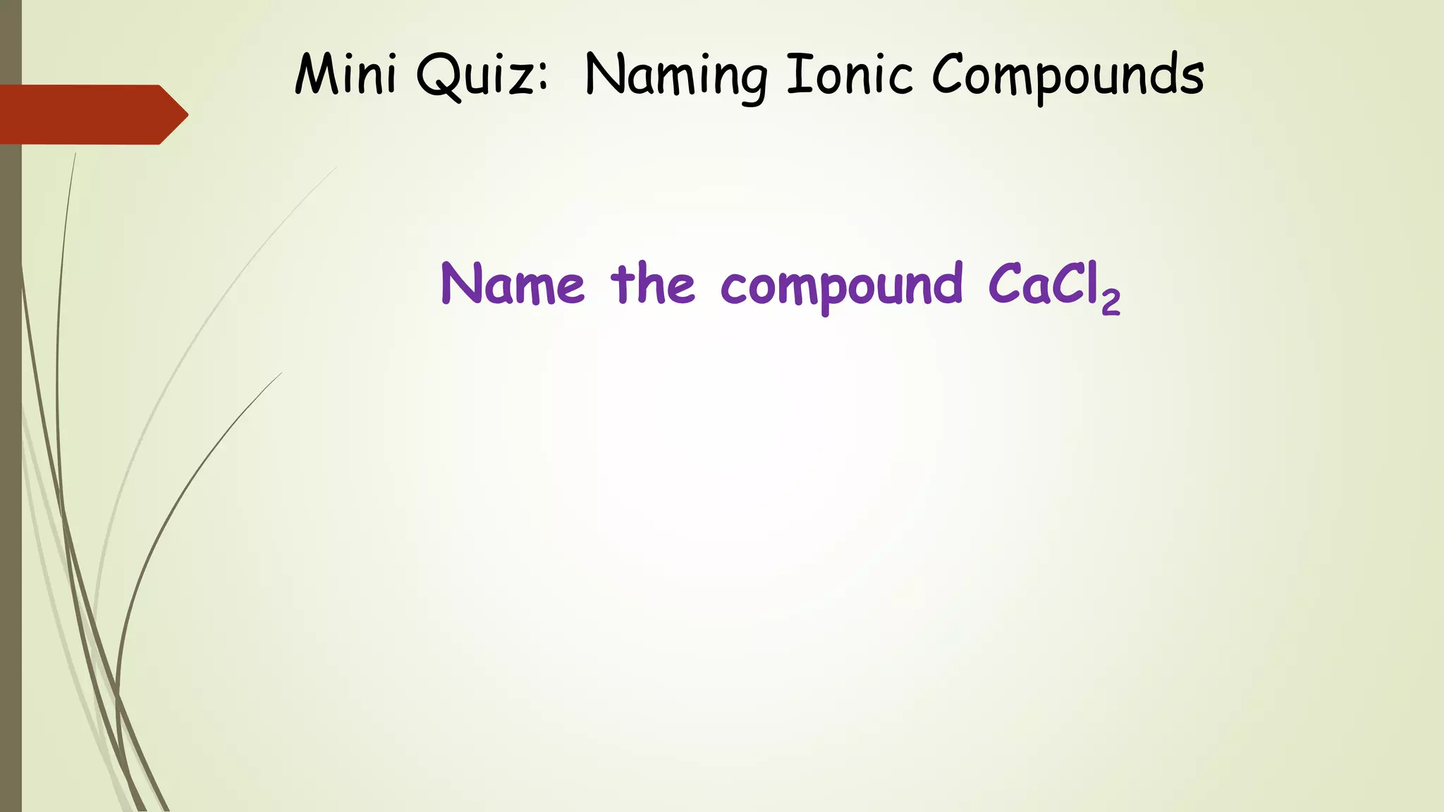 Naming ionic compounds examples | PPT