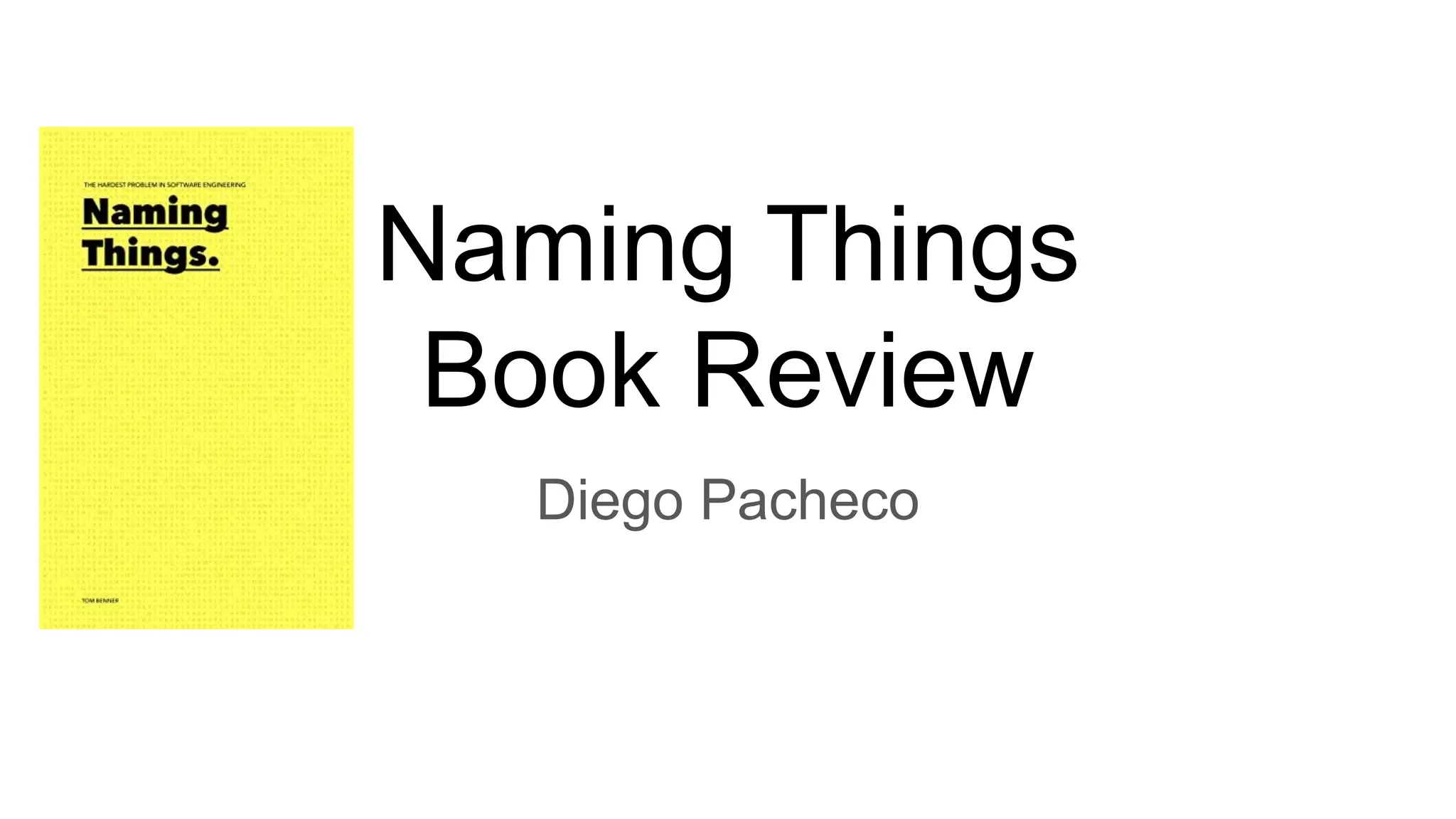 Naming Things Book : Simple Book Review! | PPT