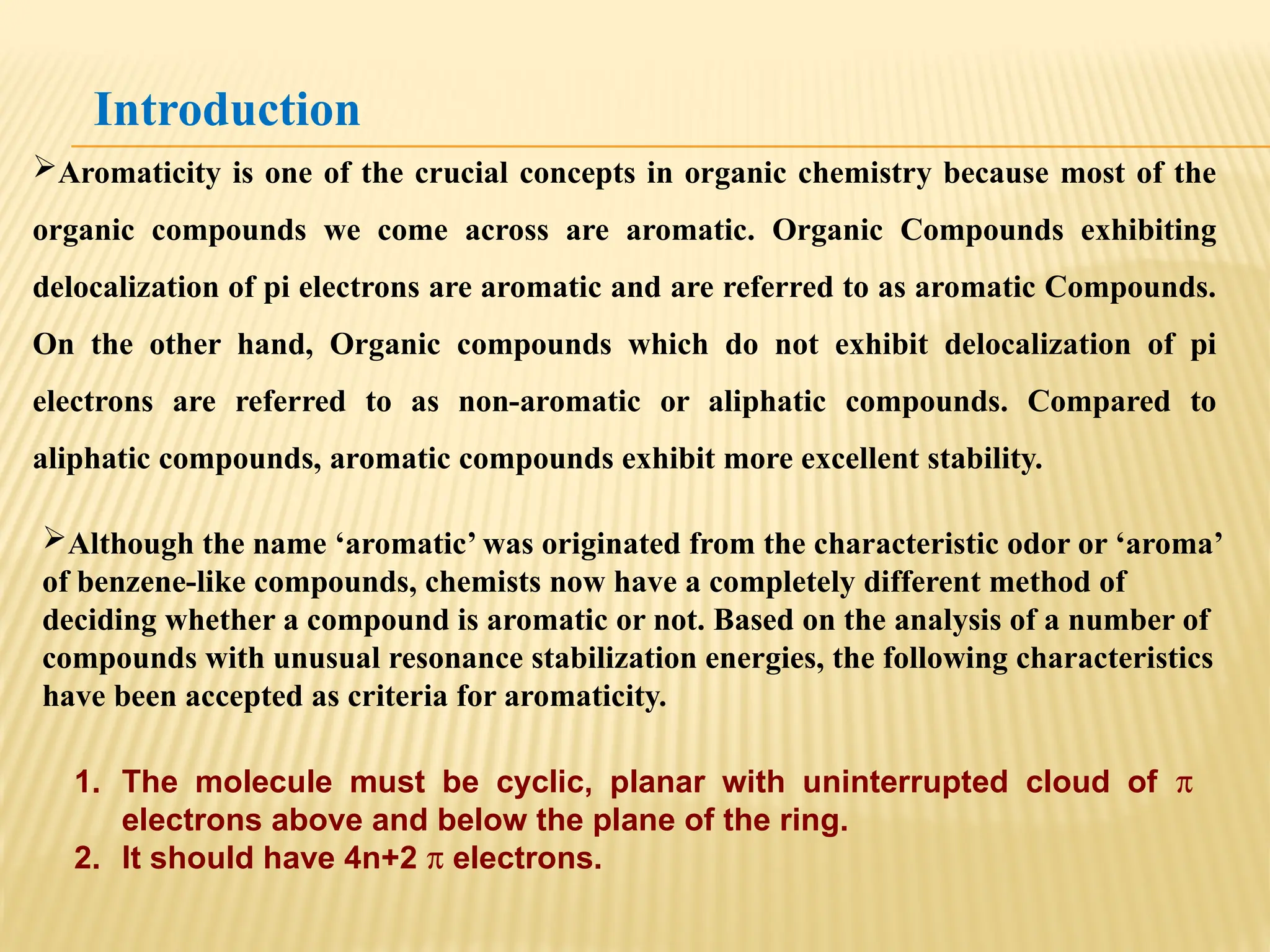 Aromaticity and it's s application in organic chemistry | PPTX