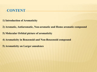 Aromaticity and it's s application in organic chemistry | PPTX ...