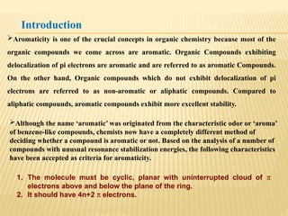 Aromaticity and it's s application in organic chemistry | PPTX ...