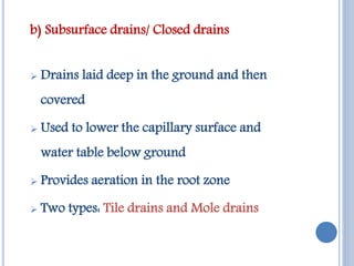 LAND DRAINAGE- CLASSIFICATIONS, STEADY AND UNSTEADY STATE EQUATIONS | PPTX