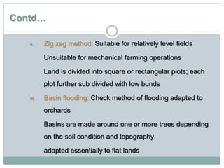 IRRIGATION METHODS, SOIL-WATER-PLANT RELATIONSHIPS | PPTX