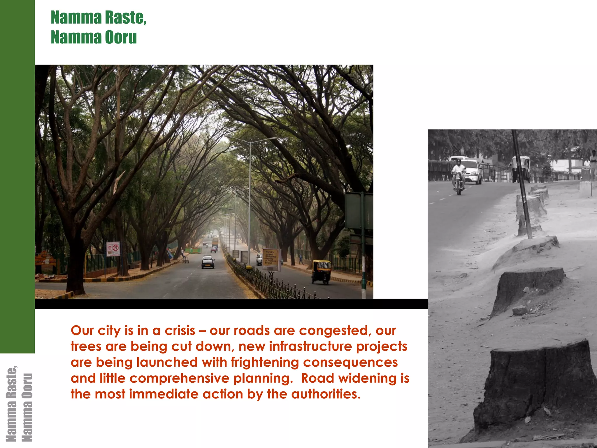 Namma raste namma ooru namma jaaga | PPT