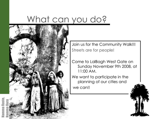 Namma raste namma ooru namma jaaga | PPT