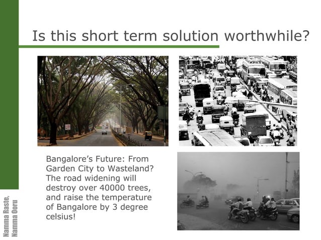 Namma raste namma ooru namma jaaga | PPT