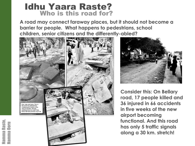 Namma raste namma ooru namma jaaga | PPT