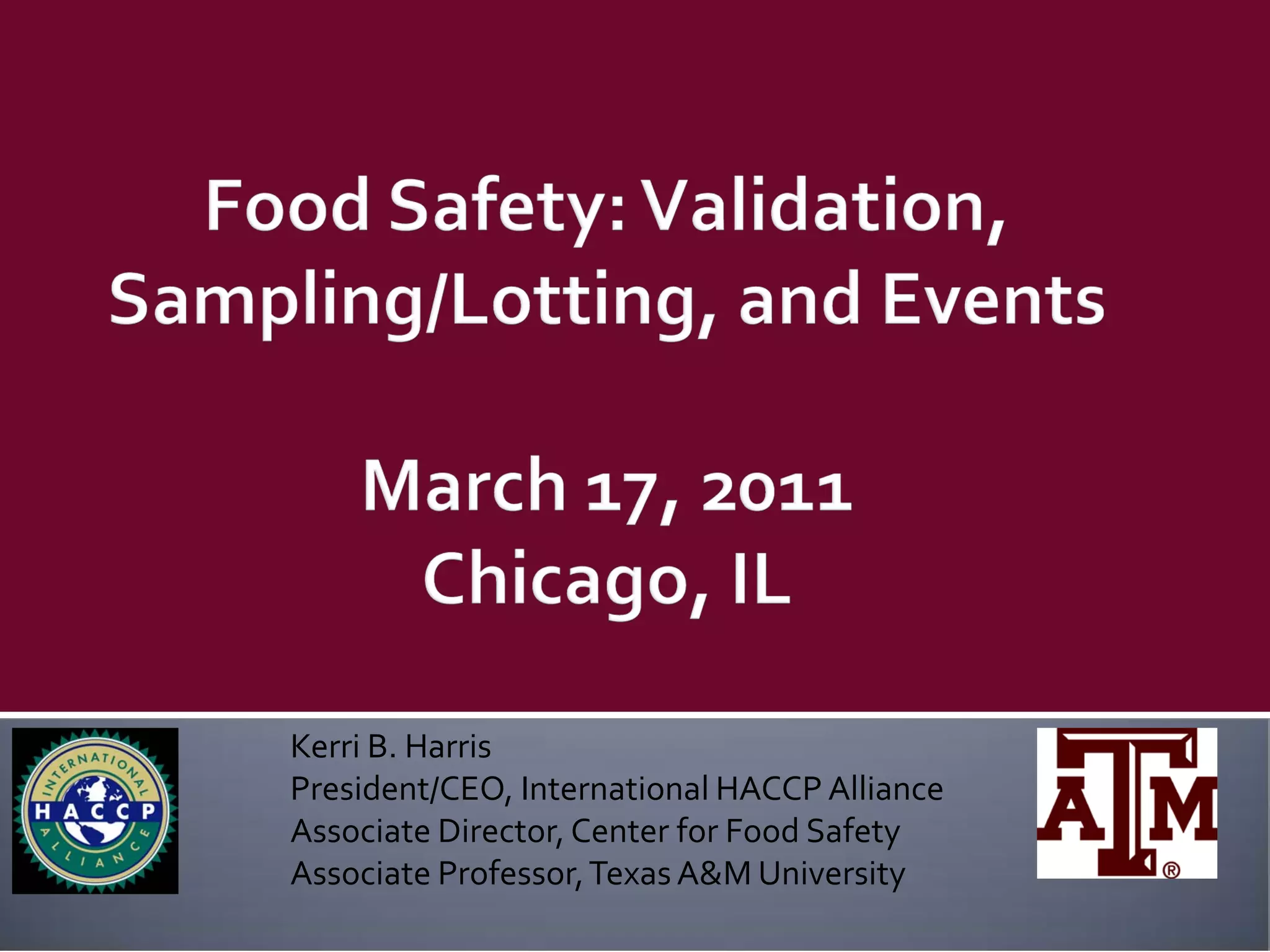 Food Safety: Validation, Sampling/Lotting, and Events | PDF