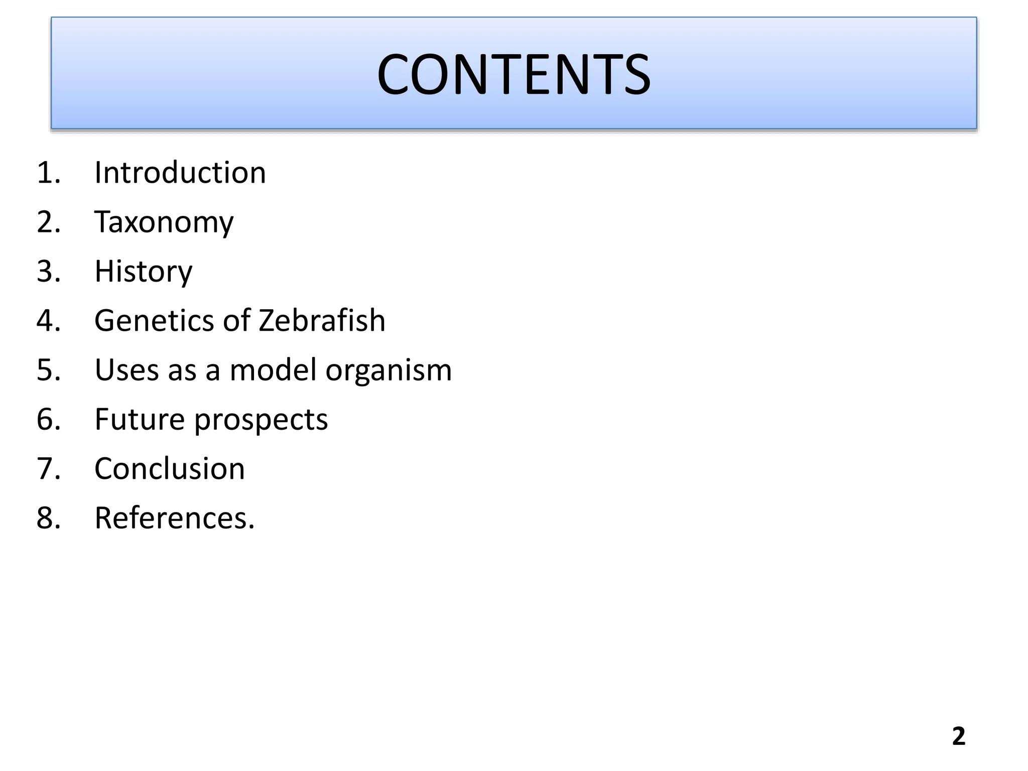 ZEBRAFISH : AS A MODEL ORGANISM. | PPTX