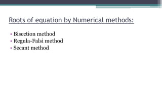 Nams- Roots of equations by numerical methods | PPTX