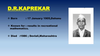 D R Kaprekar